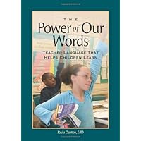 Amazon.com: The Power of Our Words: Teacher Language That Helps ...