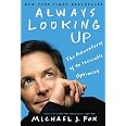 Always Looking Up: The Adventures of an Incurable Optimist: Fox ...