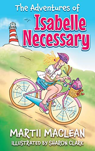 Book review of The Adventures of Isabelle Necessary - Readers' Favorite ...