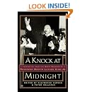 A Knock at Midnight: Inspiration from the Great Sermons of Reverend ...
