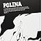 Amazon.fr - Polina (Grand prix de la critique BD 2012 et dBD Awards ...