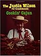 Justin Wilson's Homegrown Louisiana Cookin': Wilson, Justin ...