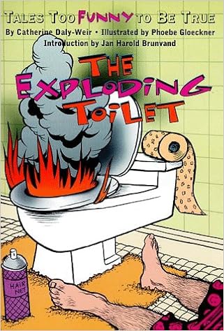 (BOOK$) The Exploding Toilet: Tales Too Funny to | uabanoubmのブログ