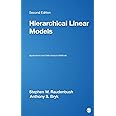 Hierarchical Linear Models: Applications and Data Analysis Methods (Advanced Quantitative ...