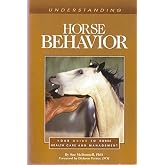 Understanding Your Horse's Behavior: Your Guide to Horse Health Care ...