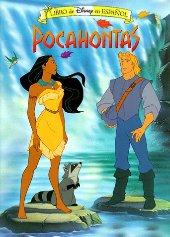 Disneys Pocahontas (Spanish Classic) (Spanish Edition): Mouse Works ...