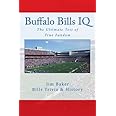 Buffalo Bills IQ: The Ultimate Test of True Fandom: Baker, Jim, Elliot ...