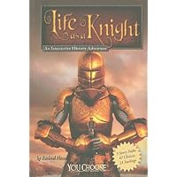 Life as a Knight: An Interactive History Adventure (You Choose ...