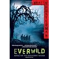 Amazon.com: Everwild (2) (The Skinjacker Trilogy): 9781416958642 ...