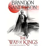 The Way of Kings Part One: The Stormlight Archive Book One: Sanderson ...