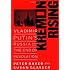 Kremlin Rising: Vladimir Putin's Russia and the End of Revolution ...