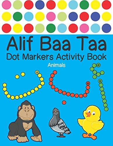 Alif Baa Taa Dot Markers Activity Book - Animals: Arabic Activity Book ...