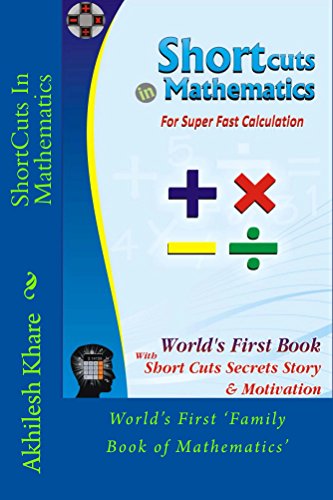 Shortcuts In Mathematics For Super Fast Calculation