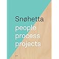 Snøhetta: People, Process, Projects: Snohetta: 9788232800261: Amazon ...
