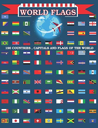 WORLD FLAGS: 190 COUNTRIES CAPITALS AND FLAGS OF THE WORLD | World's ...