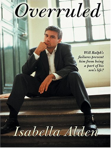 Overruled: Isabella Alden: 9780786267446: Amazon.com: Books