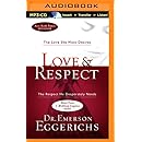 Love & Respect: Dr. Emerson Eggerichs: 0889290720160: Amazon.com: Books