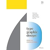 Typographic Design: Form and Communication: Carter, Rob, Day, Ben ...