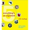Everything's an Argument with Readings: 9780312538613: Reference Books @ Amazon.com