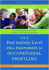 The Pool Activity Level (PAL) Instrument for Occupational Profiling: A ...