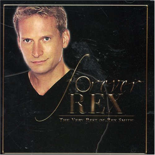 Smith, Rex - Forever Rex: Very Best of - Amazon.com Music