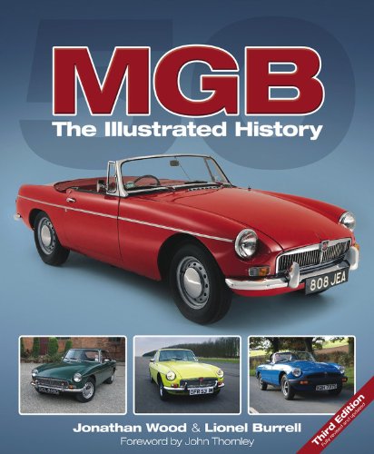 MGB: The Illustrated History: Wood, Jonathan, Burrell, Lionel ...