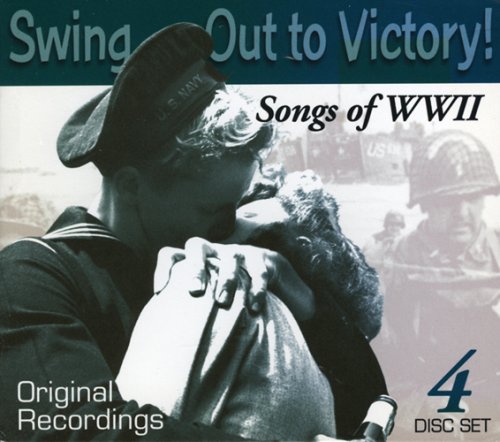 Various Artists - Swing Out to Victory: Songs of Wwii - Amazon.com Music