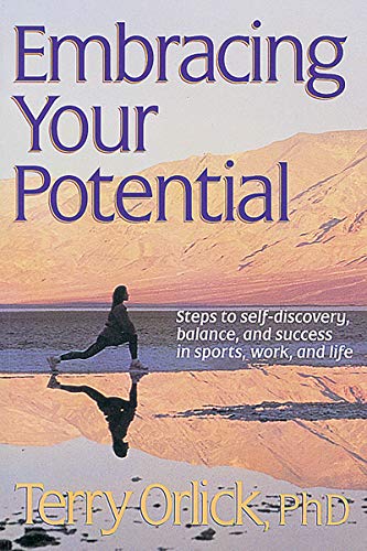 Embracing Your Potential: Orlick, Terry: 9780880118316: Amazon.com: Books