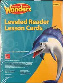 Reading Wonders Leveled Reader Lesson Cards Grade 2 (ELEMENTARY CORE READING): McGraw Hill ...