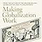 Making Globalization Work: The Next Steps to Global Justice: Amazon.co ...