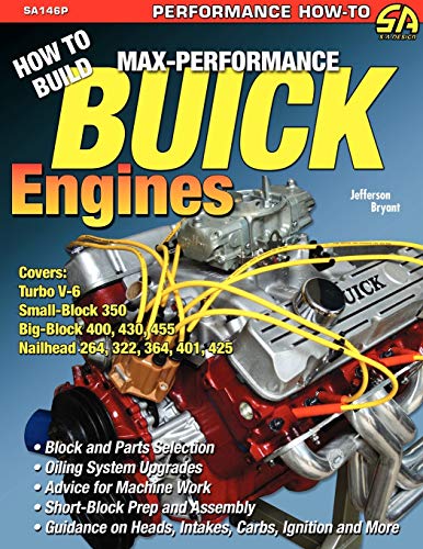 How to Build Max-Performance Buick Engines: Bryant, Jefferson ...