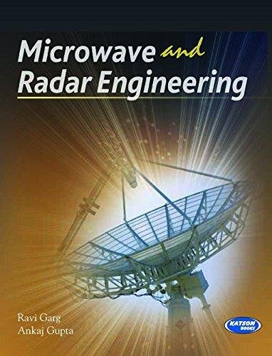 Microwave and Radar Engineering: Ravi Garg & Ankaj Gupta: 9789350142516: Amazon.com: Books