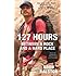 127 Hours: Between a Rock and a Hard Place: Aron Ralston: 9781451617702 ...