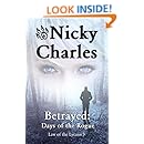 Betrayed: Days of the Rogue (Law of the Lycans Book 5) - Kindle edition ...