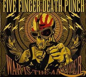 Five Finger Death Punch - War Is the Answer - Amazon.com Music
