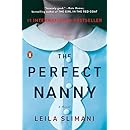 The Perfect Nanny: A Novel - Kindle edition by Leila Slimani ...