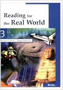 Reading for the Real World 3 (advanced-level diverse non-fiction ...