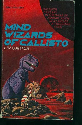 Mind Wizards of Callisto: Carter, Lin: Amazon.com: Books