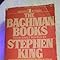 The Bachman Books: Four Early Novels by Stephen King: Stephen King: 0071162006995: Amazon.com: Books