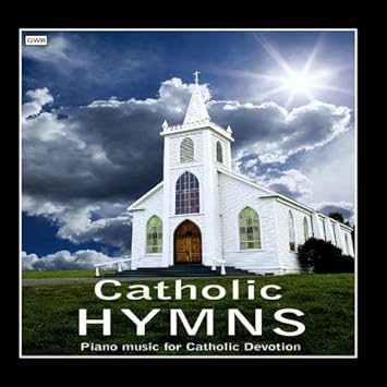 Catholic Hymns by Catholic Hymns: Amazon.co.uk: CDs & Vinyl