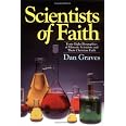 Scientists of Faith: 48 Biographies of Historic Scientists and Their ...