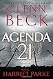 Amazon.com: Agenda 21 (9781476716695): Beck, Glenn, Parke, Harriet: Books