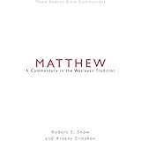 NBBC, Galatians: A Commentary in the Wesleyan Tradition (New Beacon Bible Commentary): George ...