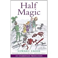 Half Magic: Eager, Edward, Full Cast: 9780739365175: Amazon.com: Books