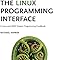 The Linux Programming Interface: A Linux and UNIX System Programming Handbook: Amazon.de ...