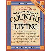 The Encyclopedia of Country Living: An Old Fashioned Recipe Book ...