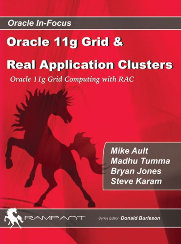 Oracle 11g Grid & Real Application Clusters: Oracle 11g Grid Computing with RAC: 9780979795114 ...