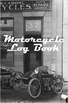Motorcycle Log Book: Publishing, FastForward: 9781505673050: Amazon.com ...