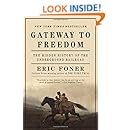 Gateway to Freedom: The Hidden History of the Underground Railroad ...