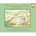 The Elephant's Child: from the "Just So" Stories (Rabbit Ears Storybook ...